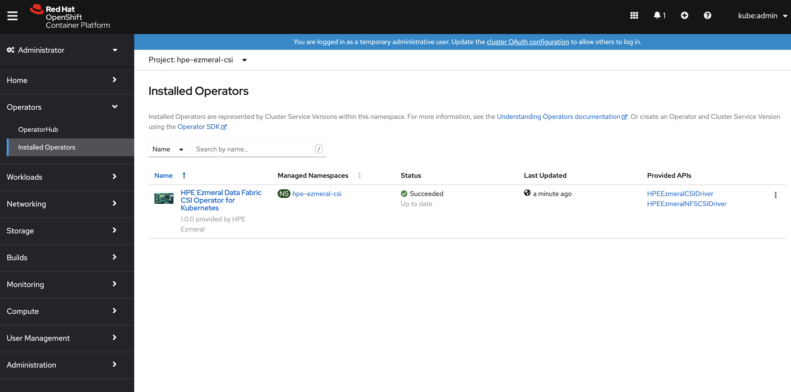 Installing the HPE Ezmeral CSI Operator Installing the HPE Ezmeral CSI Operator